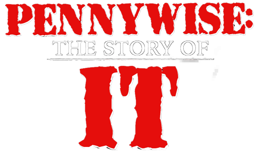 Screambox: Pennywise: The Story of IT