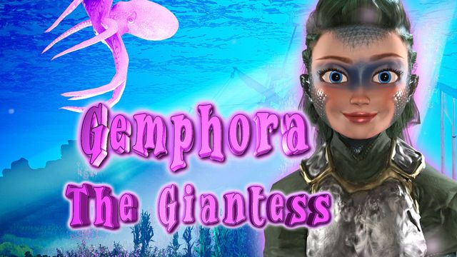 Cineverse: Gemphora the Giantess