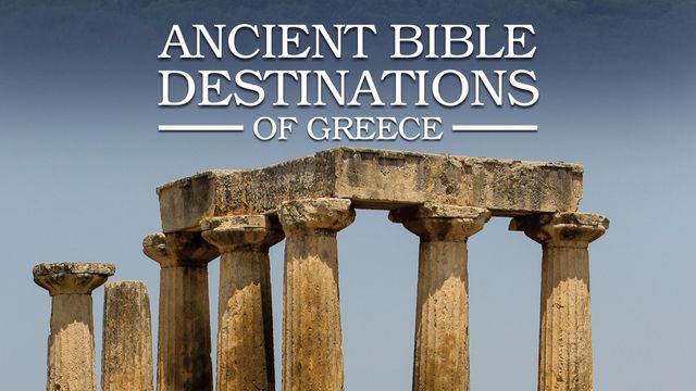 Christiancinema: Ancient Bible Destinations of Greece