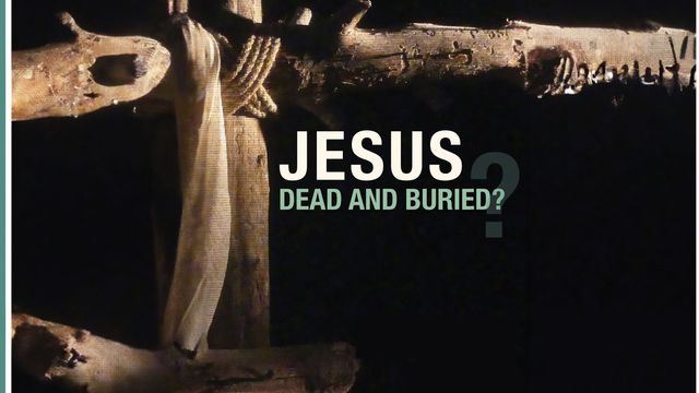 Christiancinema: Jesus Dead and Buried