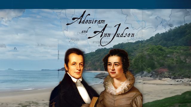 Christiancinema: Adoniram and Ann Judson: Spent for God